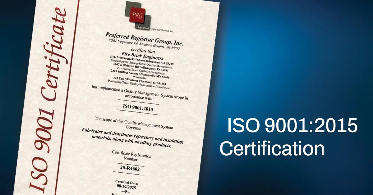 Inside Our ISO 9001:2015 Certification - Fire Brick Engineers